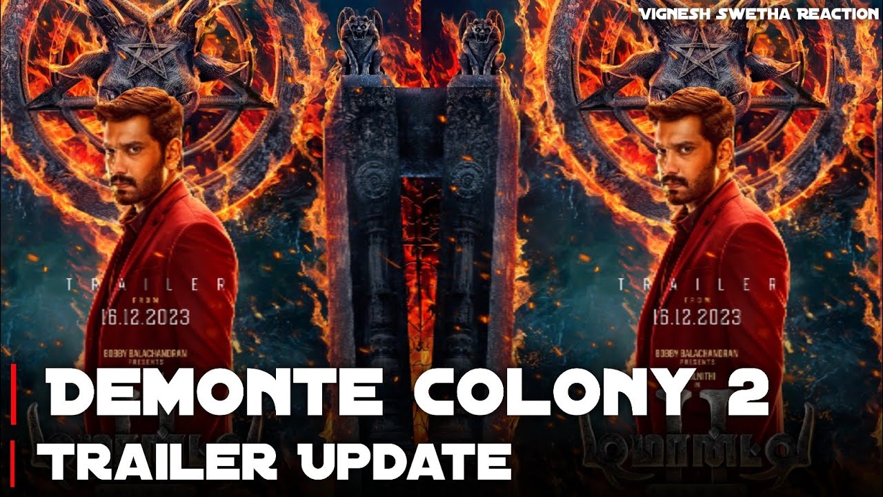 🤯🔥 Demonte Colony 2 Trailer Poster 😱🔥 | Arulnithi | Sam CS | Priya ...