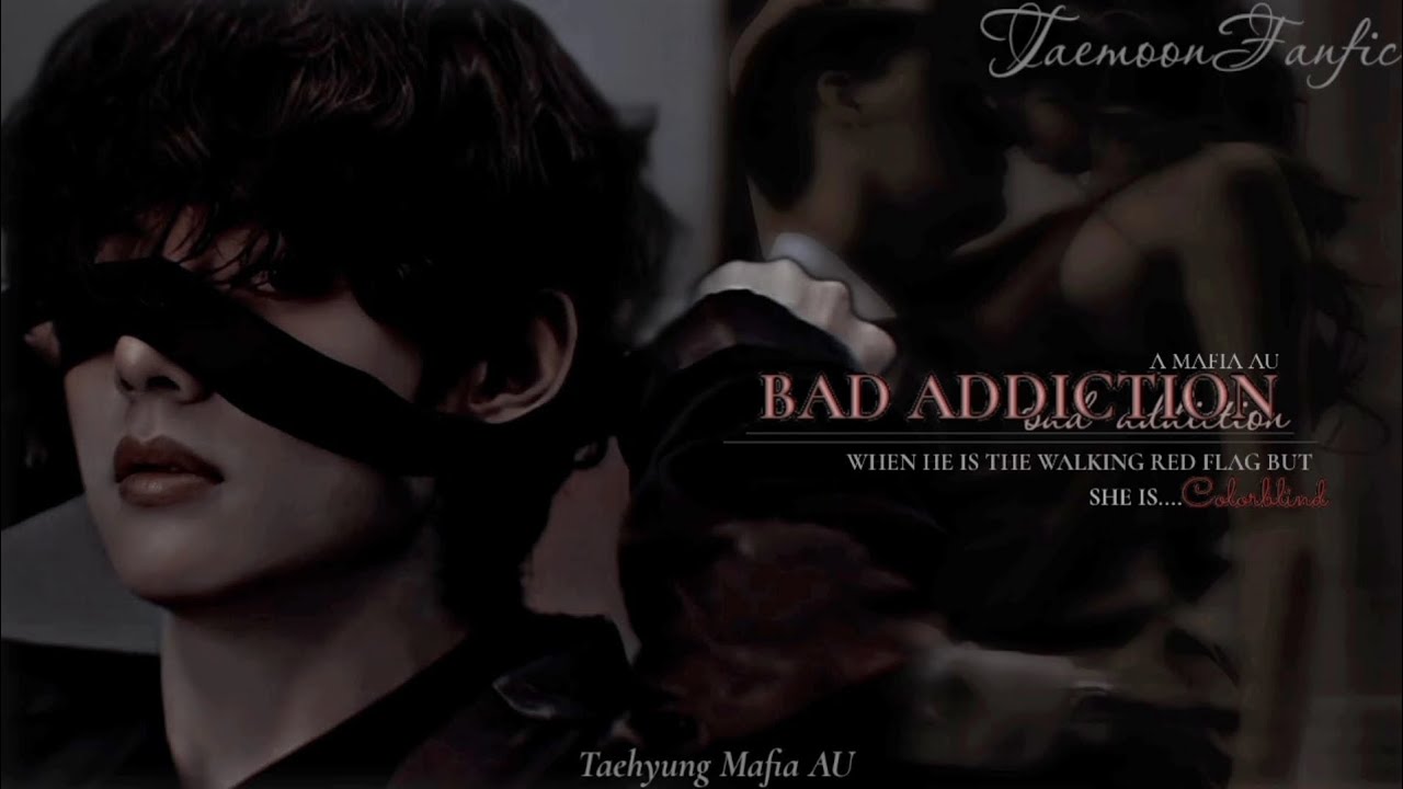 "𝐁𝐀𝐃 𝐀𝐃𝐃𝐈𝐂𝐓𝐈𝐎𝐍"~|| 𝐊𝐓𝐇.𝐎𝐧𝐞𝐬𝐡𝐨𝐭🥀 (𝑴𝒂𝒇𝒊𝒂 𝑨𝑼) - YouTube