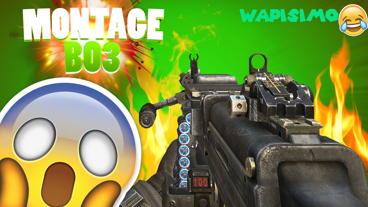 MONTAGE BO3 "FLY" [WAPO] #3 - YouTube