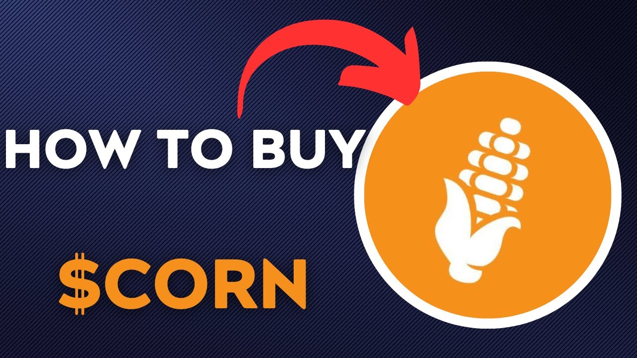 How To BUY $CORN – corn TOKEN CRYPTO COIN IN 60 SECONDS - YouTube