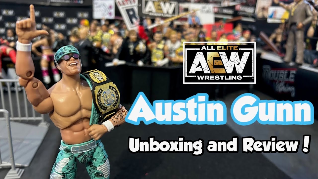 AEW Unrivaled Series 16 Austin Gunn - Unboxing & Review! - YouTube