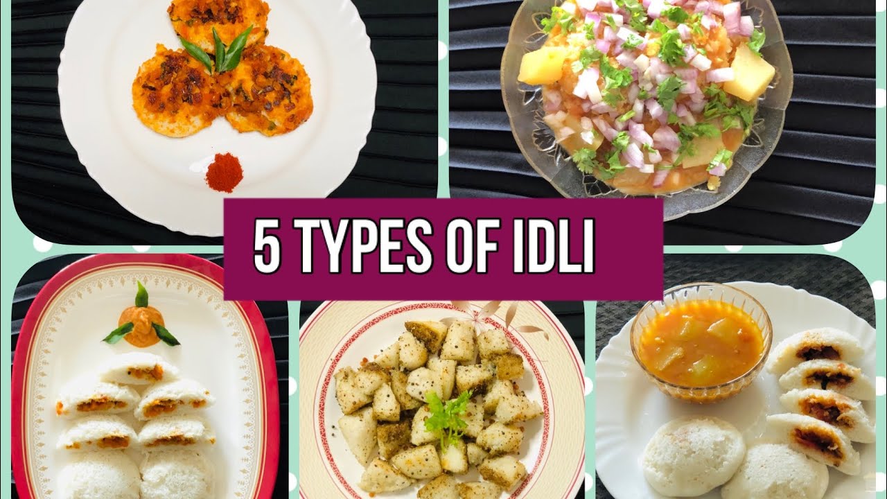 5 Types of Idli | Stuffed Idli | Variety Idli | Leftover Idli Recipes ...