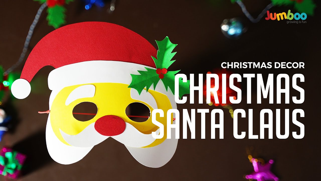How to make Christmas Santa Claus Mask | Christmas Craft Ideas ...