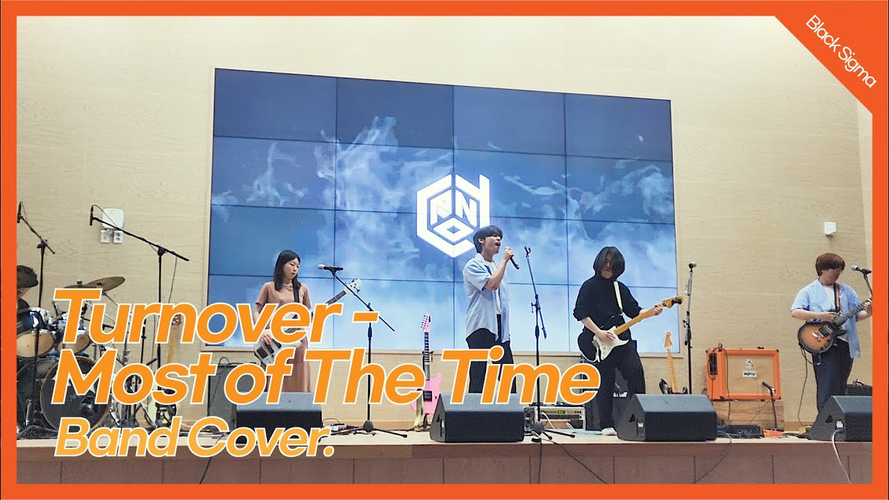 Turnover - Most of The Time (Band Cover.) ｜ Black Sigma - YouTube