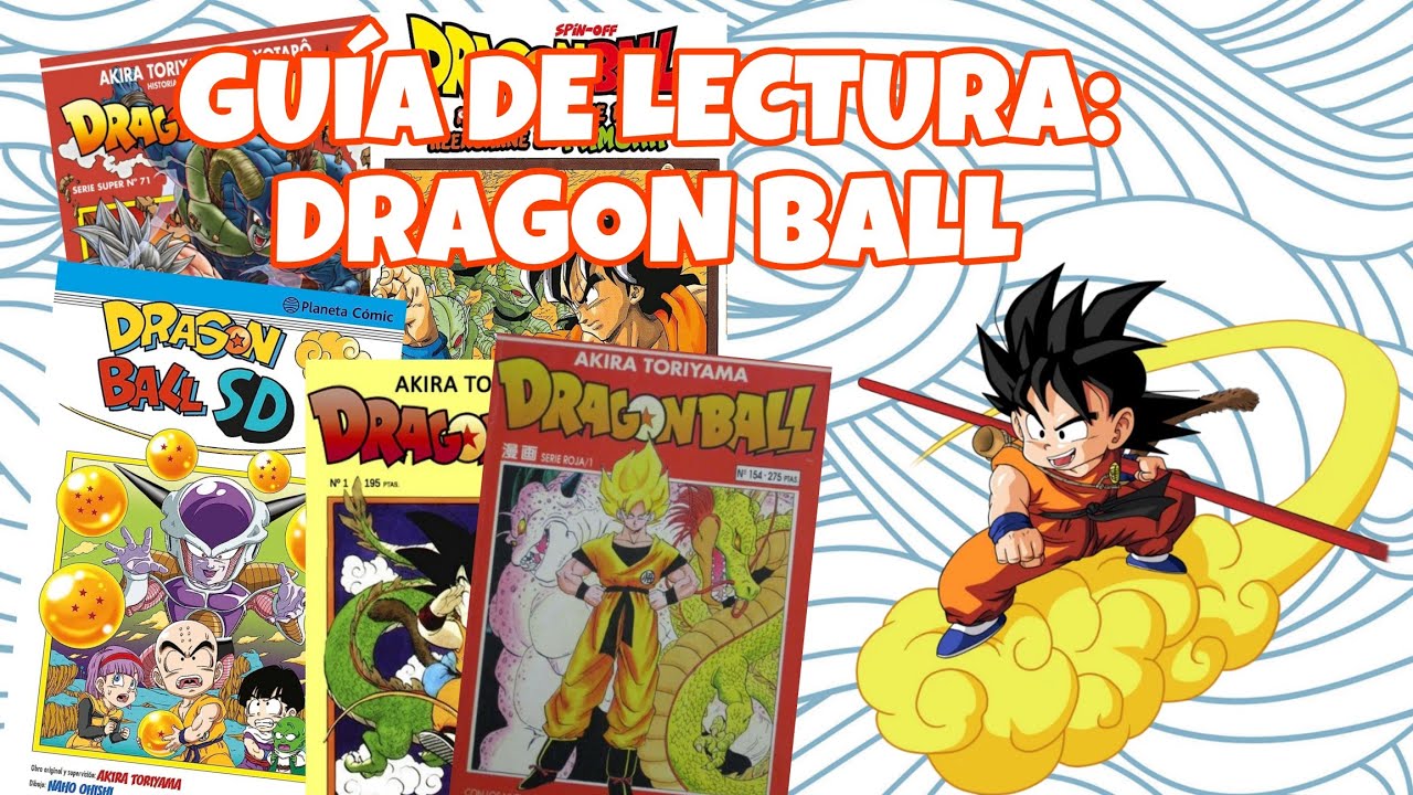 👉DRAGON BALL: Guía DEFINITIVA de lectura📚 - YouTube