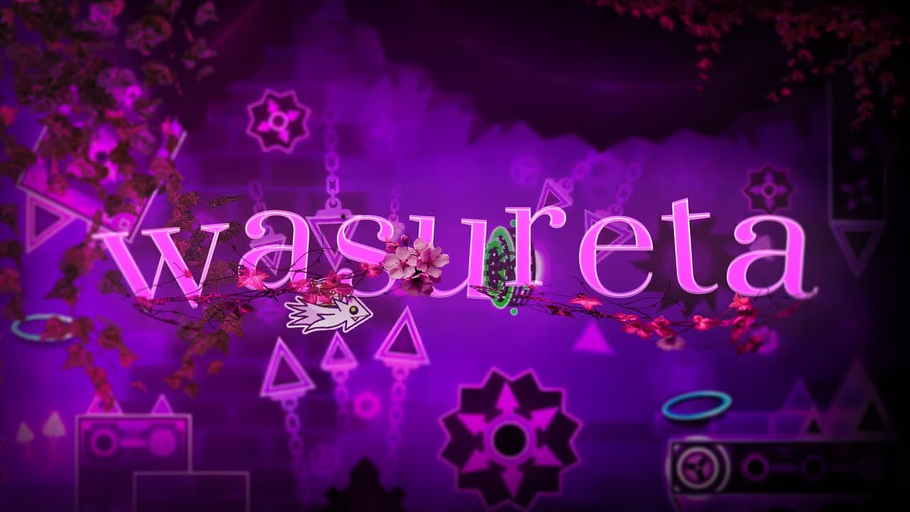 [Jump from Acu] Wasureta 100% // Crazen (Geometry Dash 2.2) - YouTube