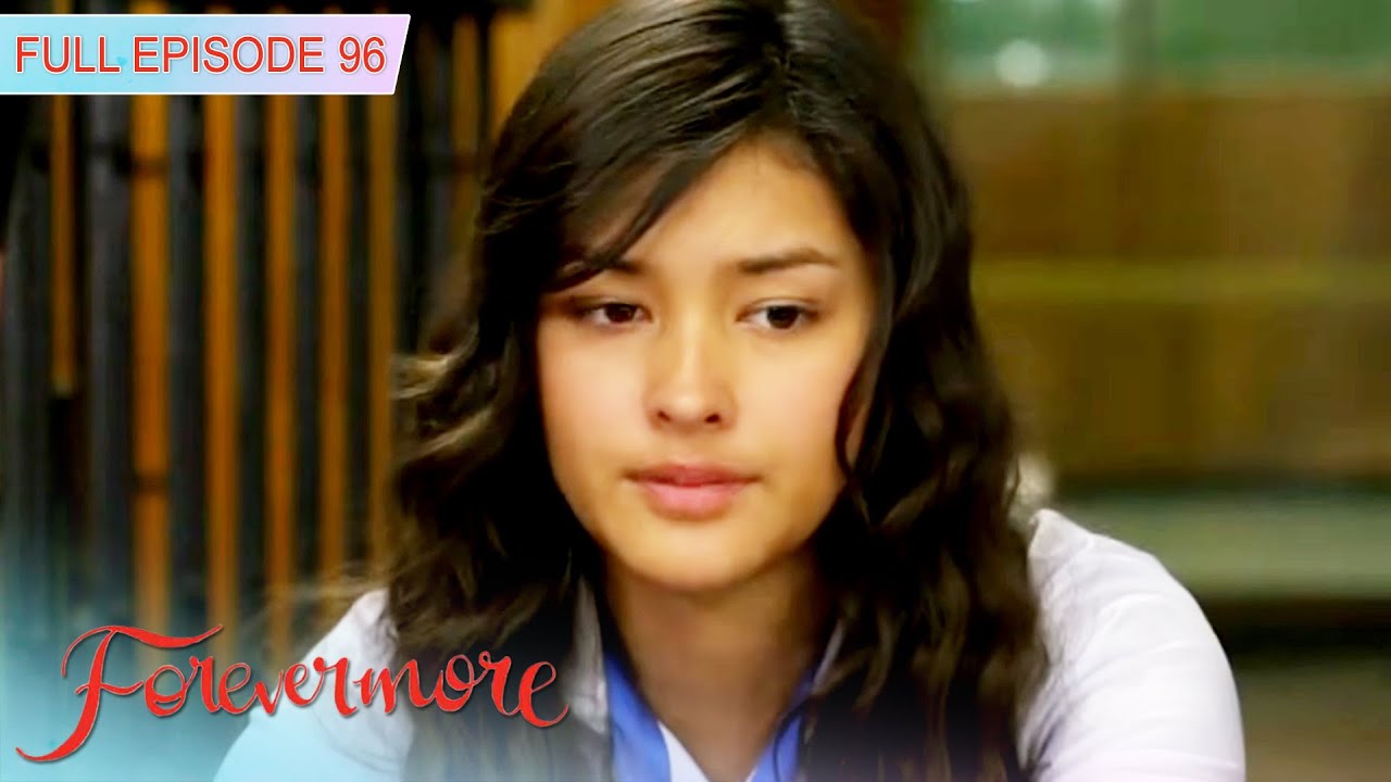 Full Episode 96 | Forevermore with ENG SUB | Liza Sobreno, Enrique Gil - YouTube