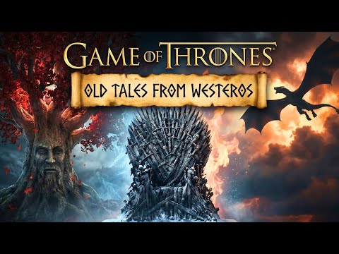Fall Asleep to Game of Thrones Tales: 3 Hours of Old Stories from Westeros