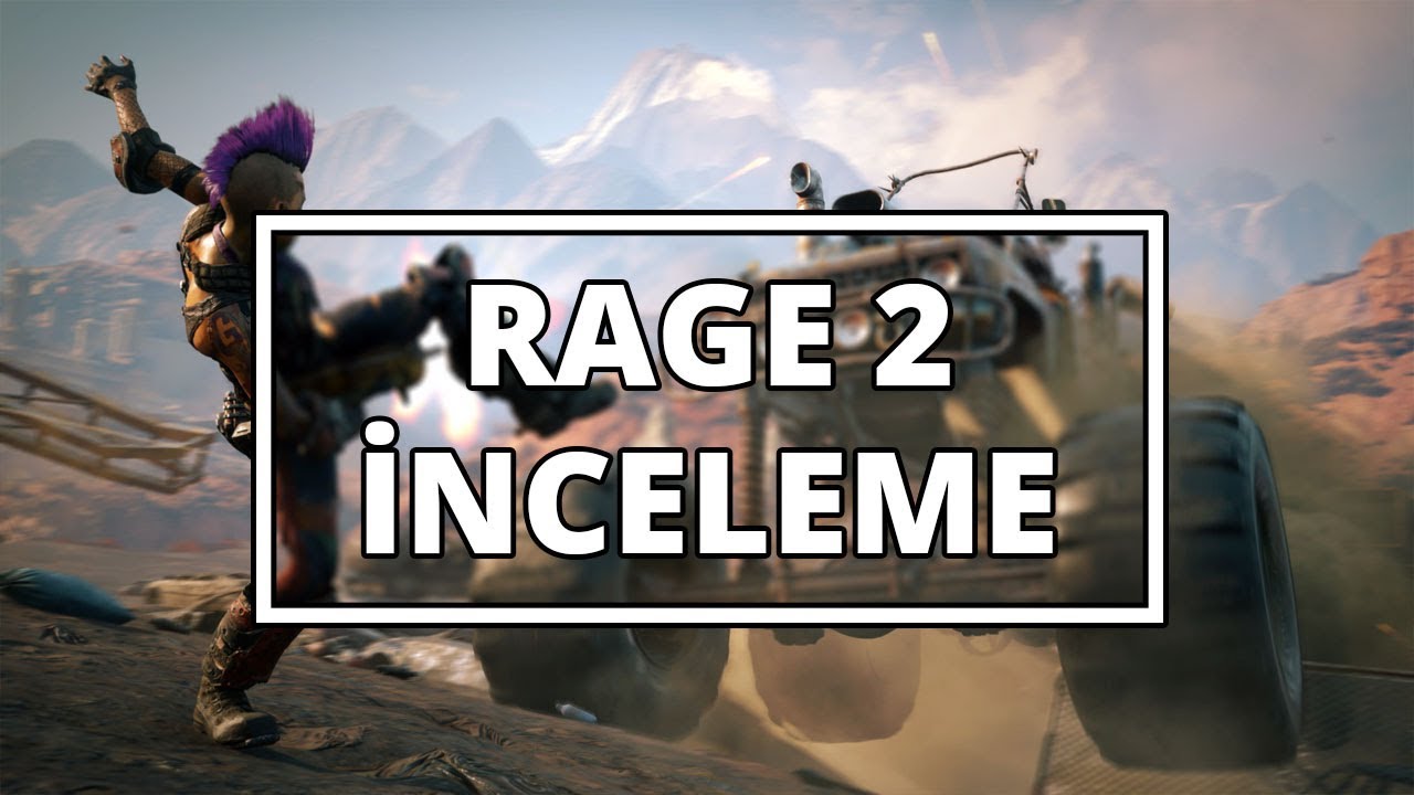 RAGE 2 İncelemesi - YouTube