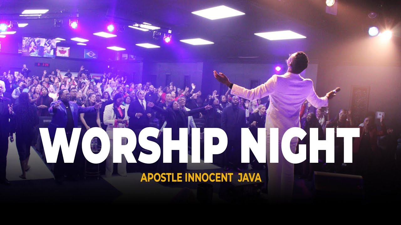 Worship Night // Apostle Innocent Java // KE Houston - YouTube