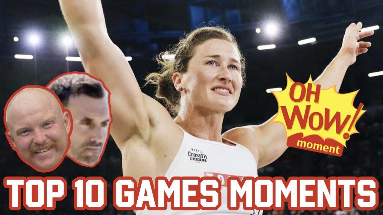 Top 10 Greatest Moments of the CrossFit Games w/ JR Howell and Taylor ...
