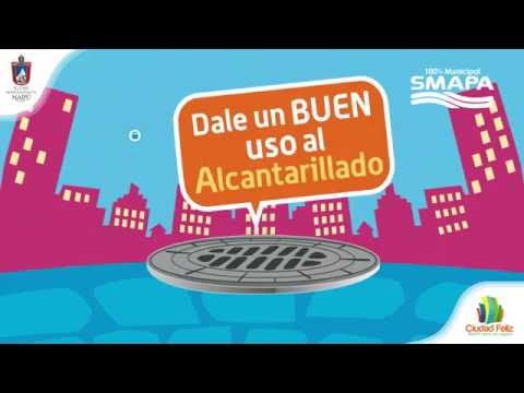 ¡Dale un buen uso al Alcantarillado!