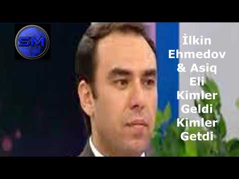 Ilkin Ehmedov & Asiq Eli - Kimler Geldi Kimler Getdi | Azeri Music [OFFICIAL]