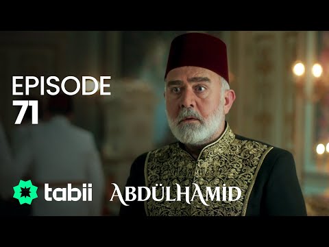 Payitaht Abdülhamid 71. Bölüm