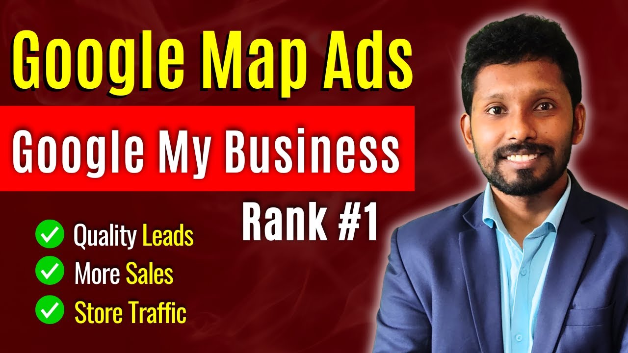 Google My Business Ads 2024 | Local Business Google Map Ads | Google ...