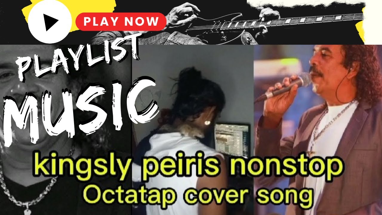 "Kingsly Peiris Nonstop Octatap Cover Song ft. Damith | Epic Music ...