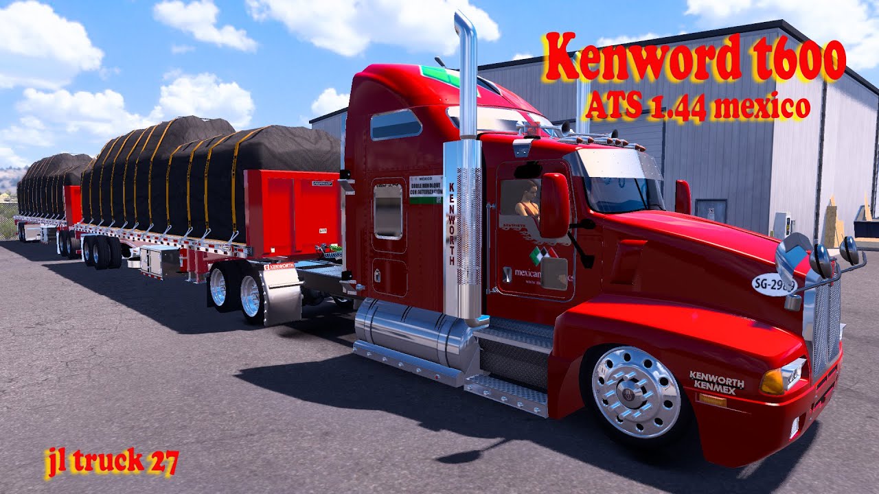 🚛 ATS .144🚛 KENWORD T600 + Full de plana 🚛vamos por los 500 sub🚛 - YouTube