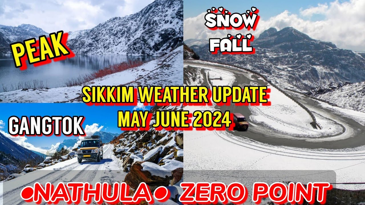 Sikkim Weather Update 2024| Gantok To North Sikkim Tour| Sikkim Tour In ...