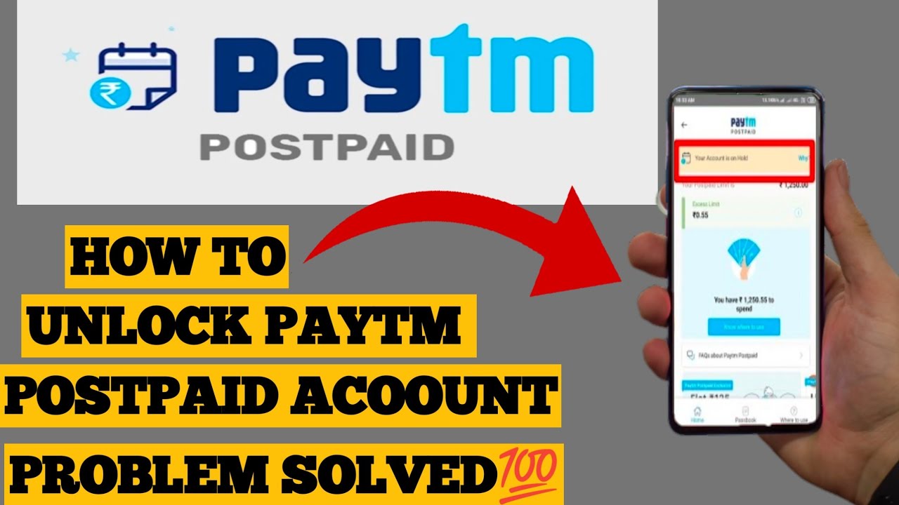 |HOW TO UNBLOCK PAYTM POSTPAID ACCOUNT| Paytm postpaid account ko ...