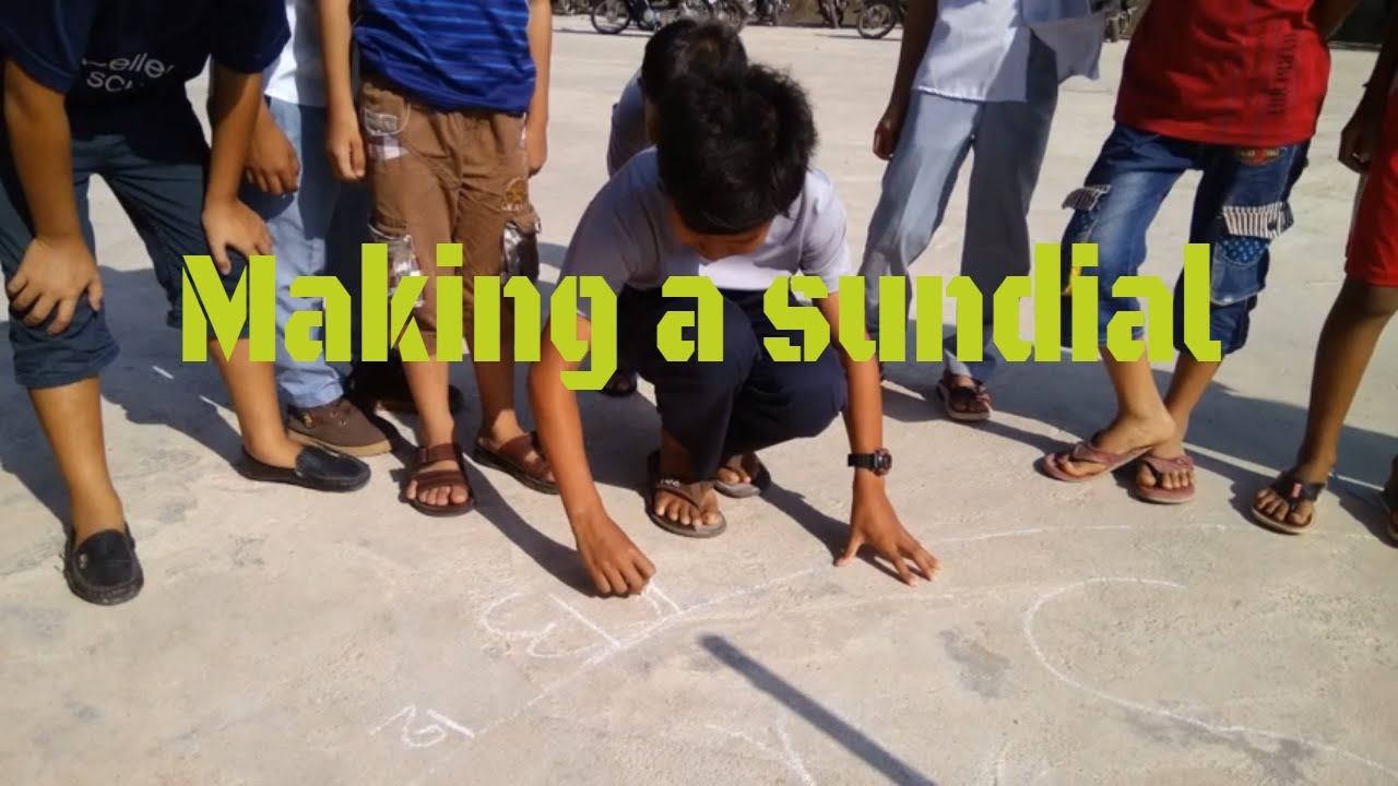 Making a sundial - The Earth and the Sun (Science lesson, Grade 2 ...
