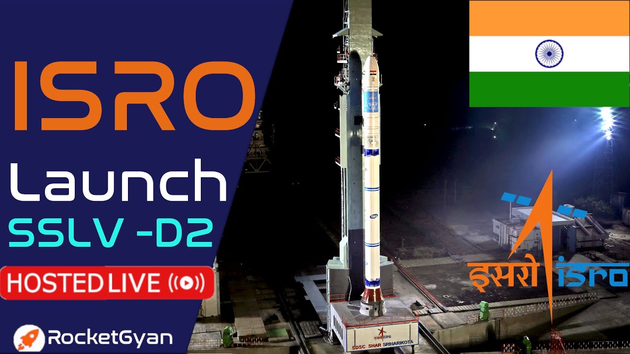 ISRO Launch SSLV LIVE | Launch of SSLV-D2/EOS-07 Mission | AzaadiSAT-2 ...