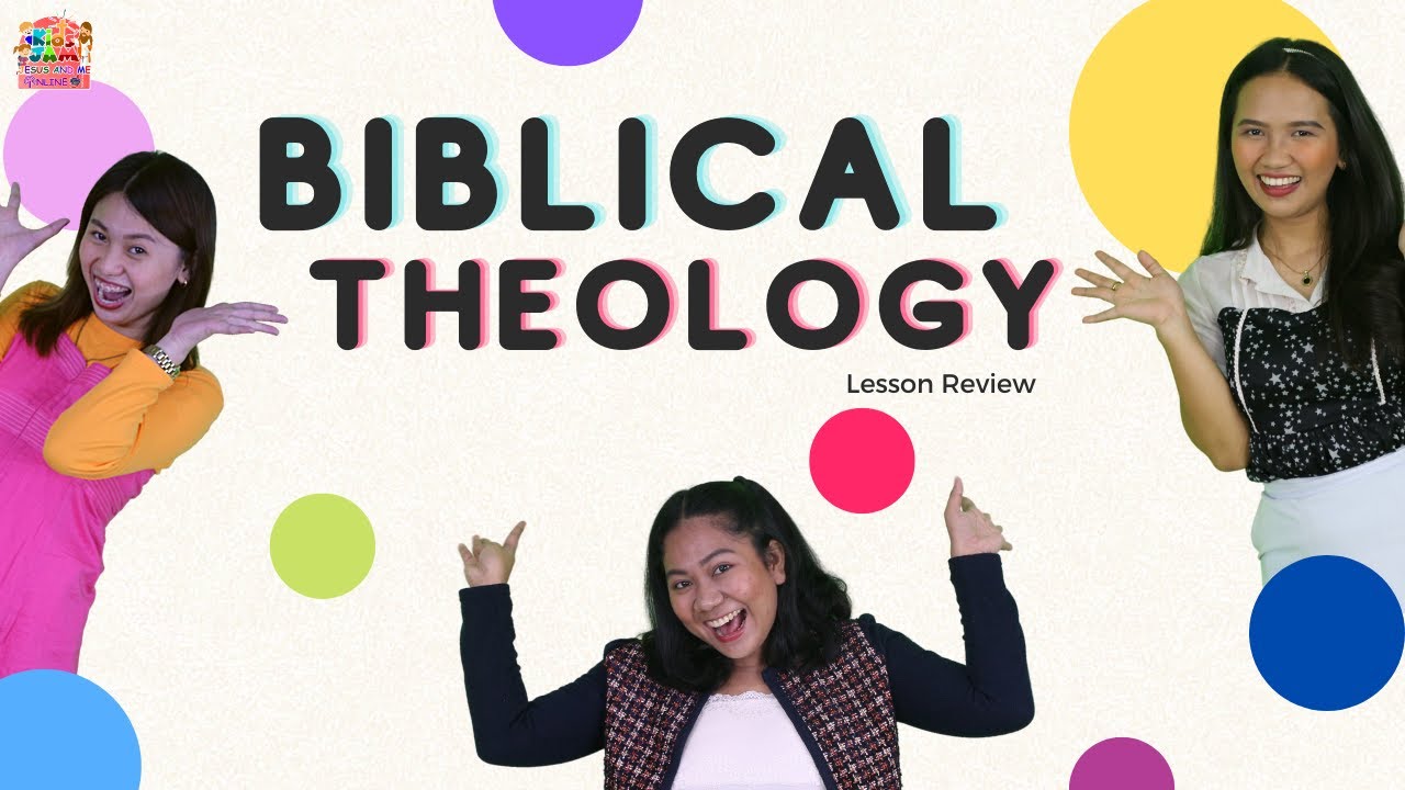 Biblical Theology Lesson Review - YouTube