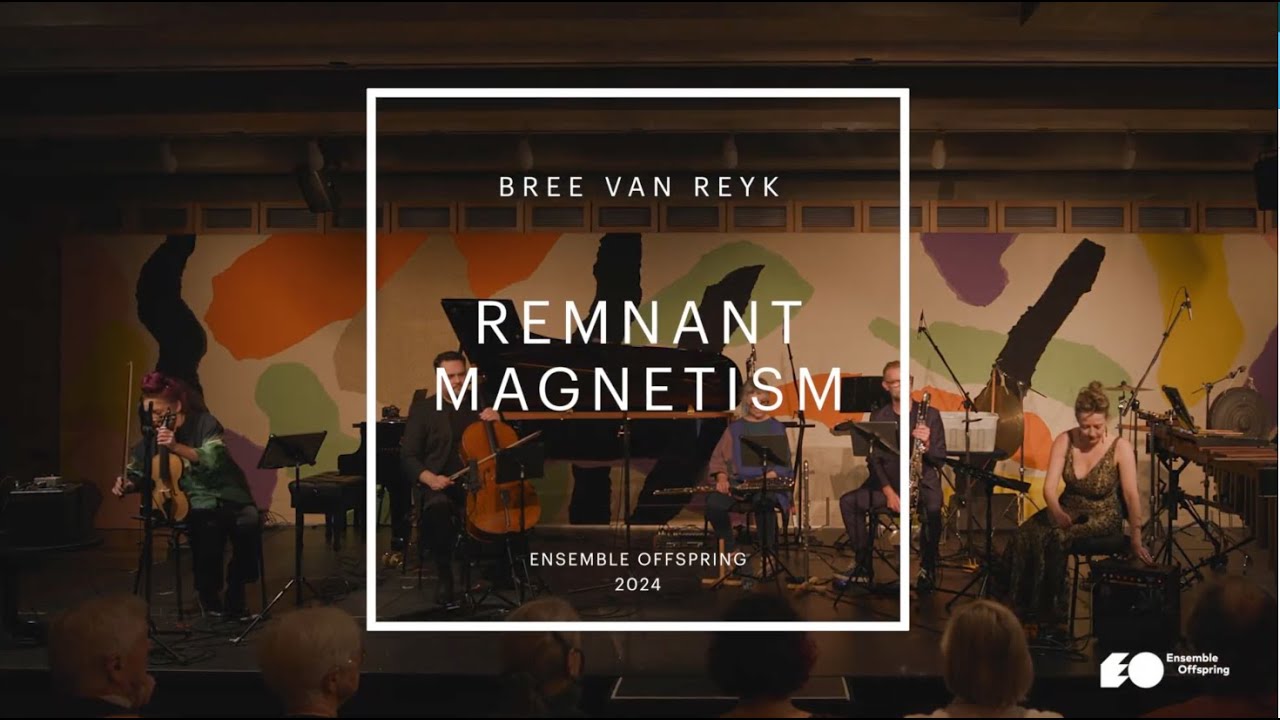 Bree van Reyk – Remnant Magnetism (2024) - YouTube