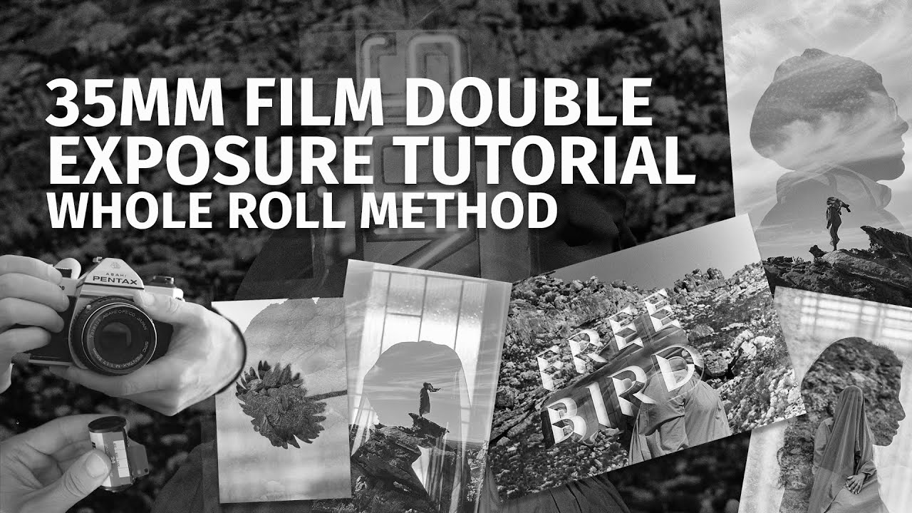 Tutorial: Double Exposures - Whole Film Roll Method - YouTube