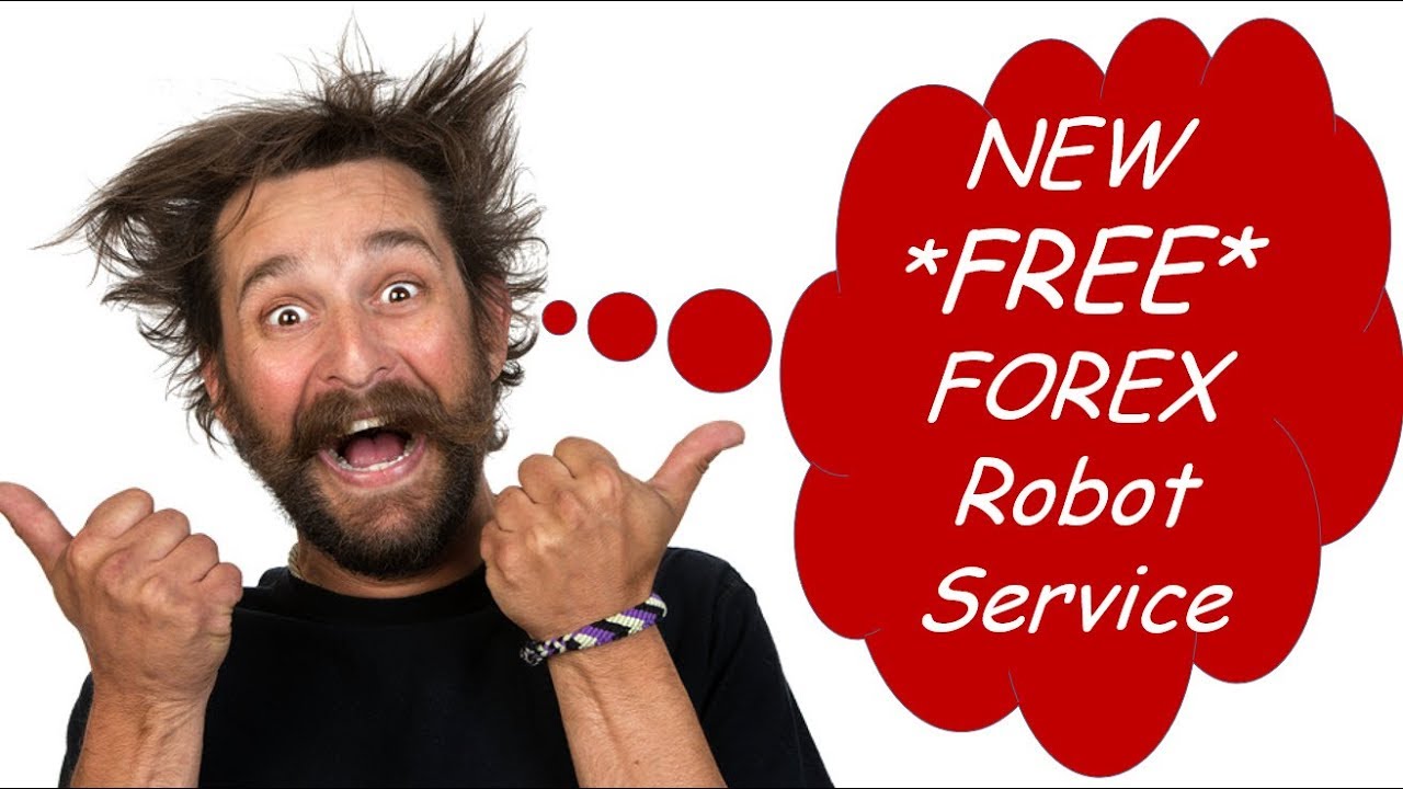 New, Free Forex Robot, MT4 Expert Advisor, service gives optimized ...