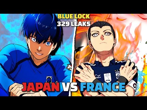 BLUE LOCK CHAPTER 329 | JAPAN VS FRANCE | BLUE LOCK CHAPTER 329 LEAKS ...