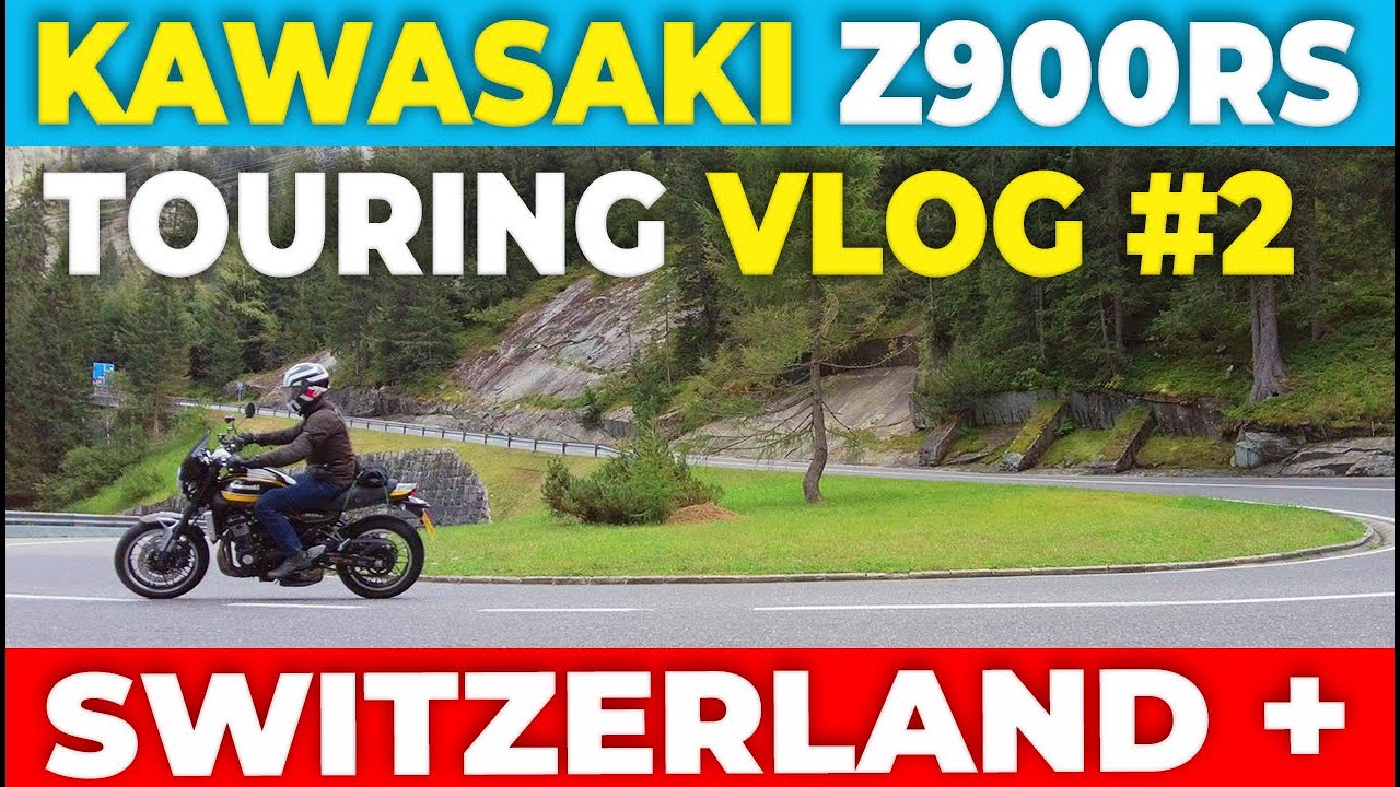 Kawasaki Z900RS : Touring Vlog (Part 2 Switzerland) - YouTube