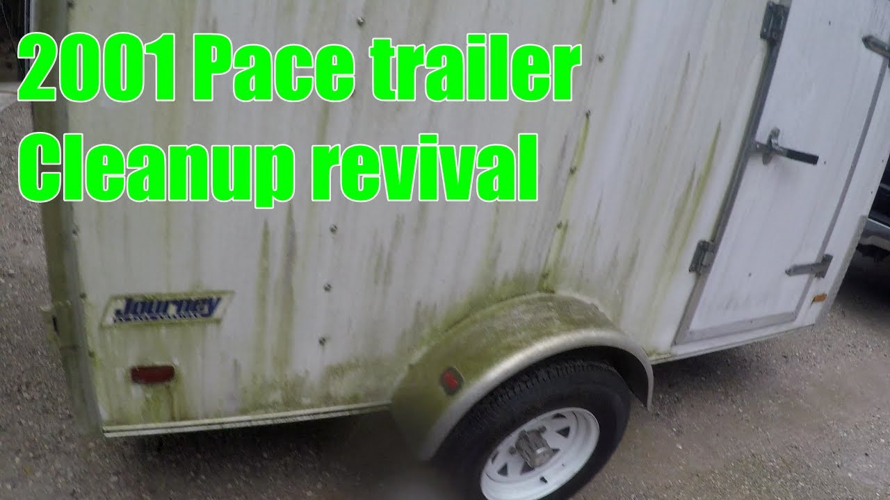 2001 Pace Enclosed trailer cleanup with WR Total Wash - YouTube