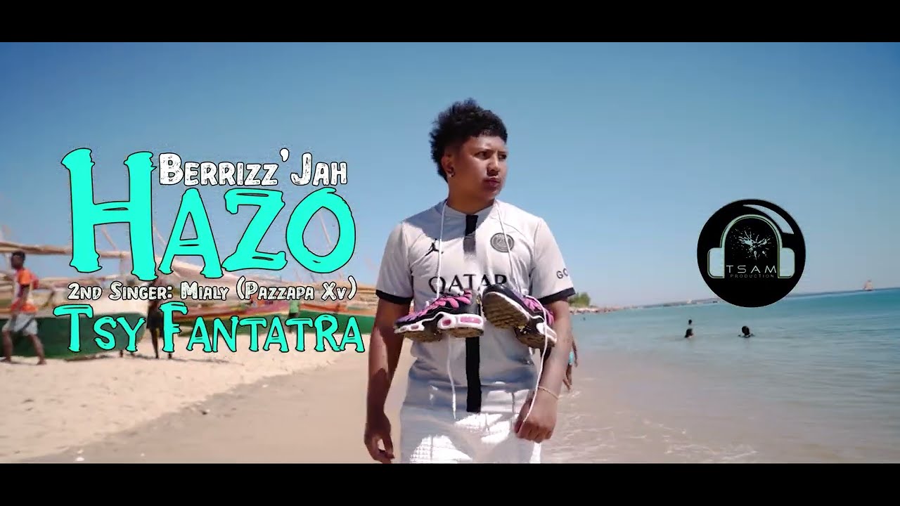Berrizz'Jah - HAZO TSY FANTATRA [Madaghost Production - Nouveauté Clip ...