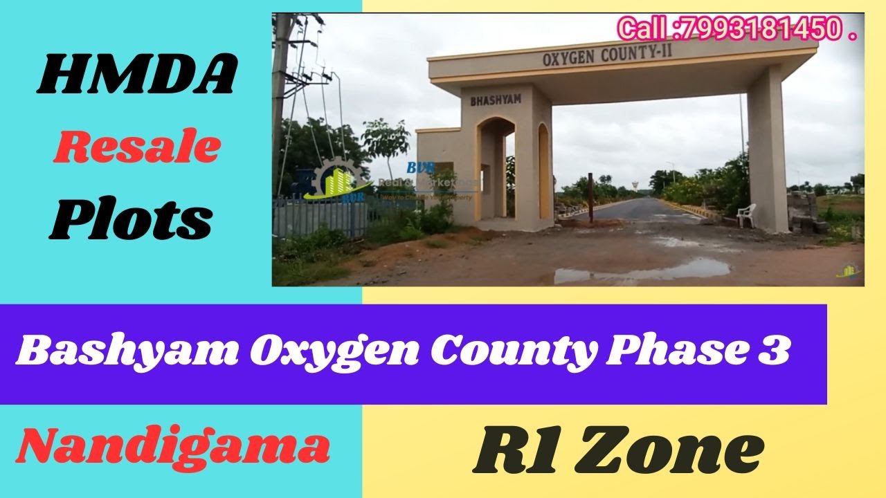 Bashyam Oxygen County Phase 2 hmda ReSale Plots | Nandigama - R1 Zone ...