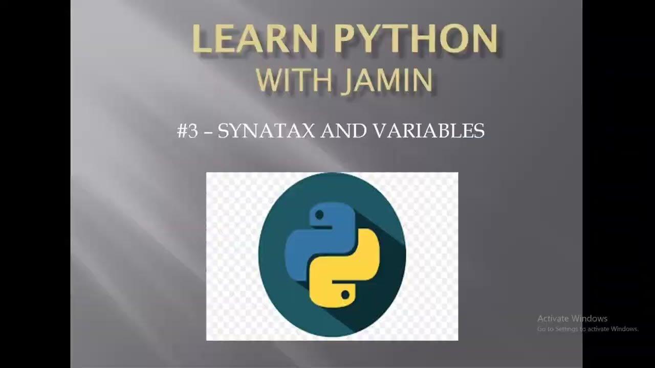 Learn python with Jamin #3 - Syntaxes and Variables - YouTube