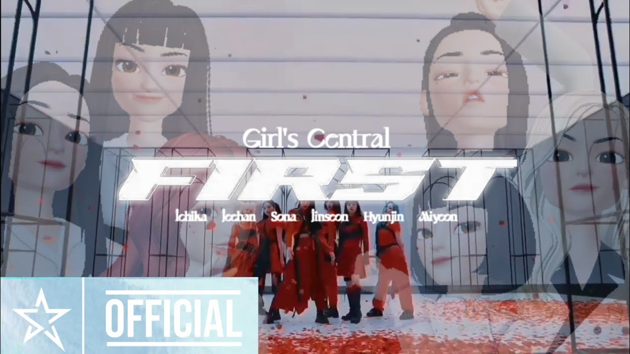 Girls Central 걸스센트럴 'FIRST' MV - YouTube