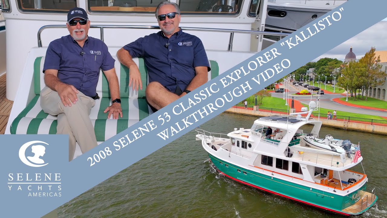 2008 Selene 53 "Kallisto" Walkthrough with Owner Steve Covington ...