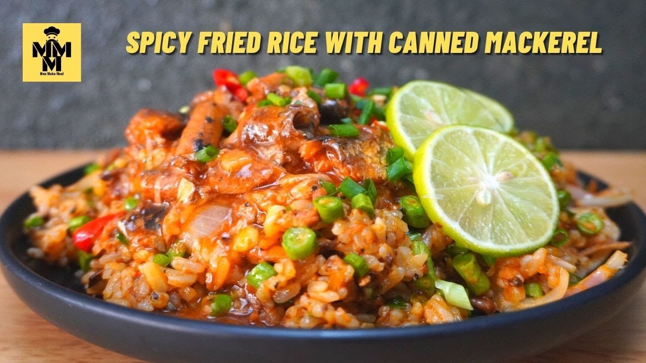 Spicy Fried Rice with Canned Mackerel | Homemade Cooking Mackerel Fried ...