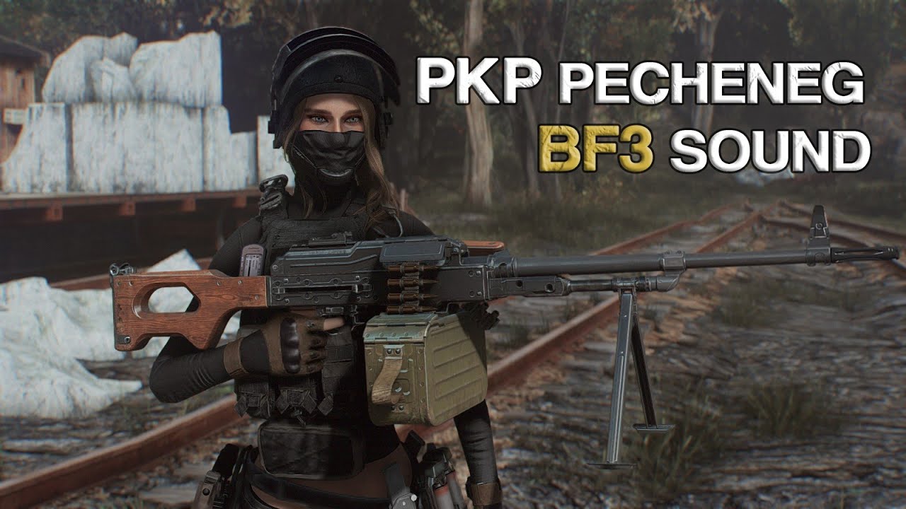 Fallout 4 MOD PKP PECHENEG BF3 Sound - YouTube