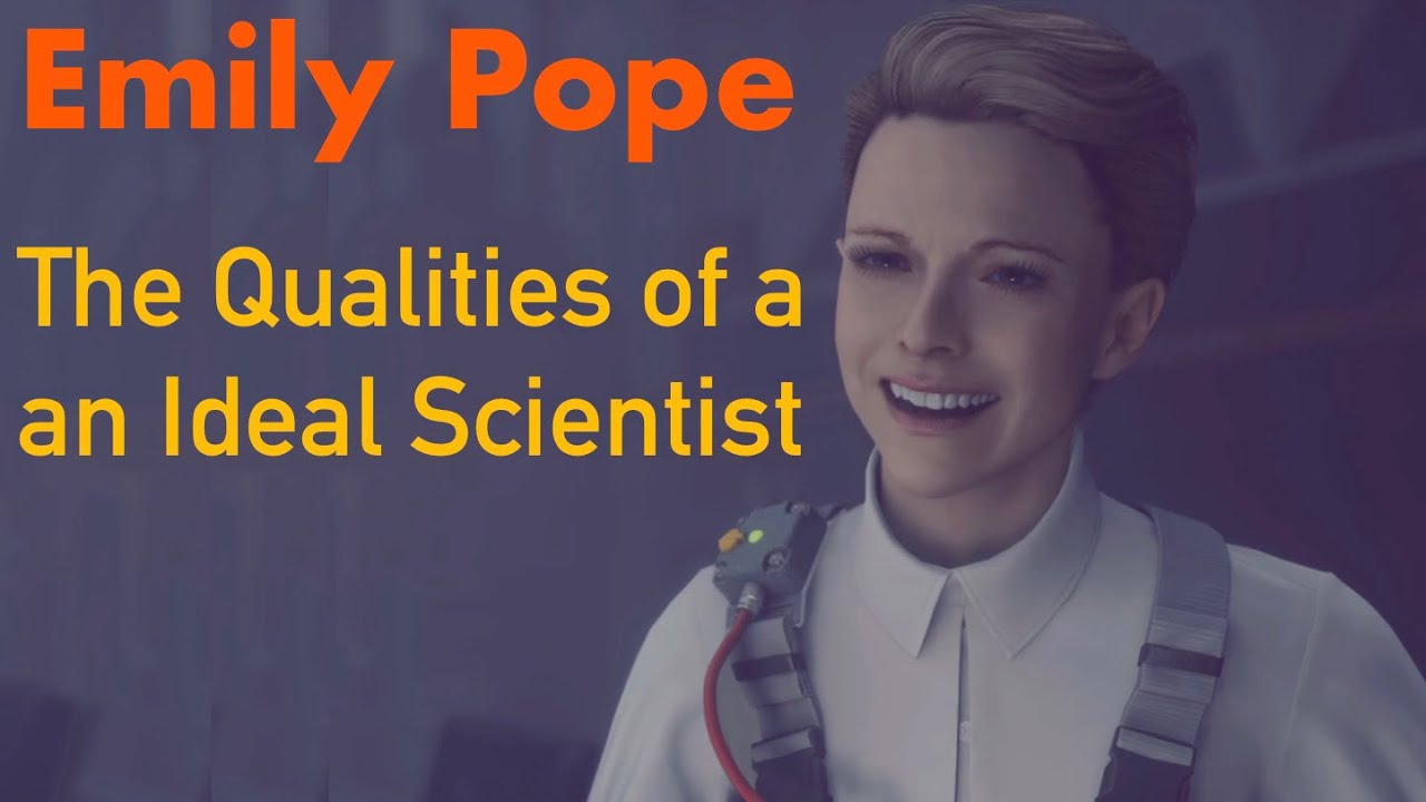 Emily Pope: The Qualities of an Ideal Scientist - YouTube