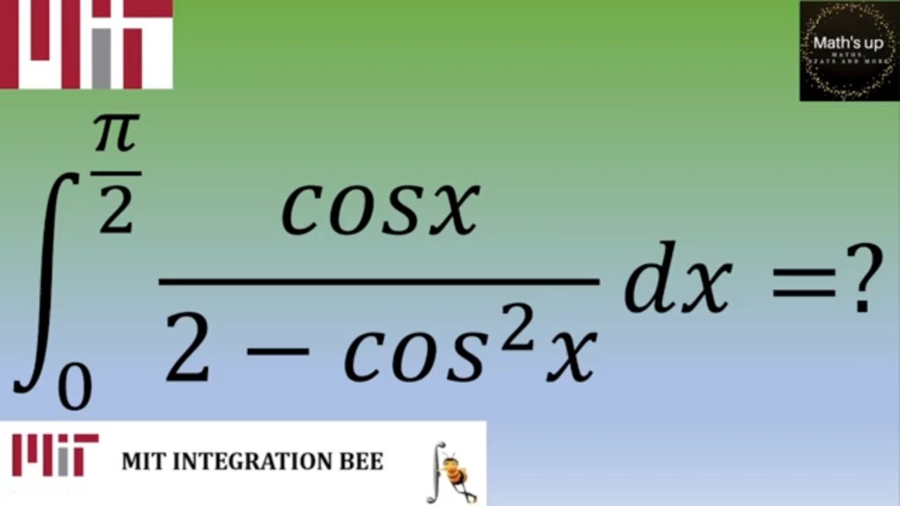 Massachusetts Institute of Technology-MIT Integration bee 2018 Q16 : a ...