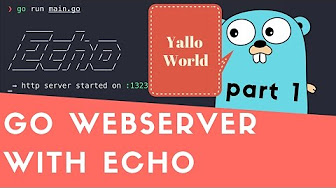 Building Golang Server With Echo - YouTube