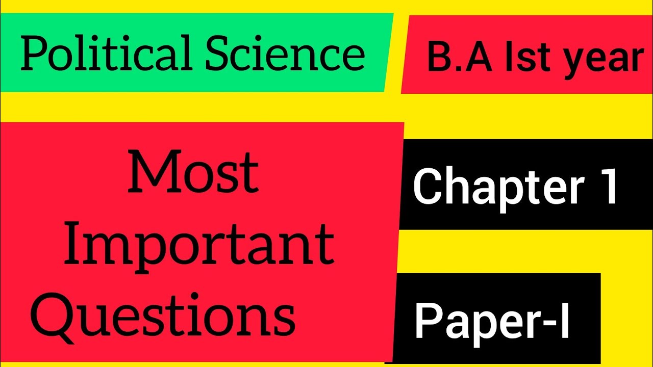 Political Science B A 1st Chapter 1 paper 1 Most Important Questions political-science-b-a-1st-chapter-1-paper-1-most-important-questions