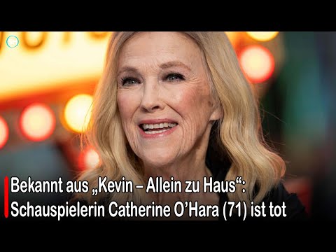 Bekannt aus „Kevin – Allein zu Haus“: Schauspielerin Catherine O’Hara (71) ist tot | SH News German