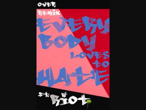 everybody loves to hate
