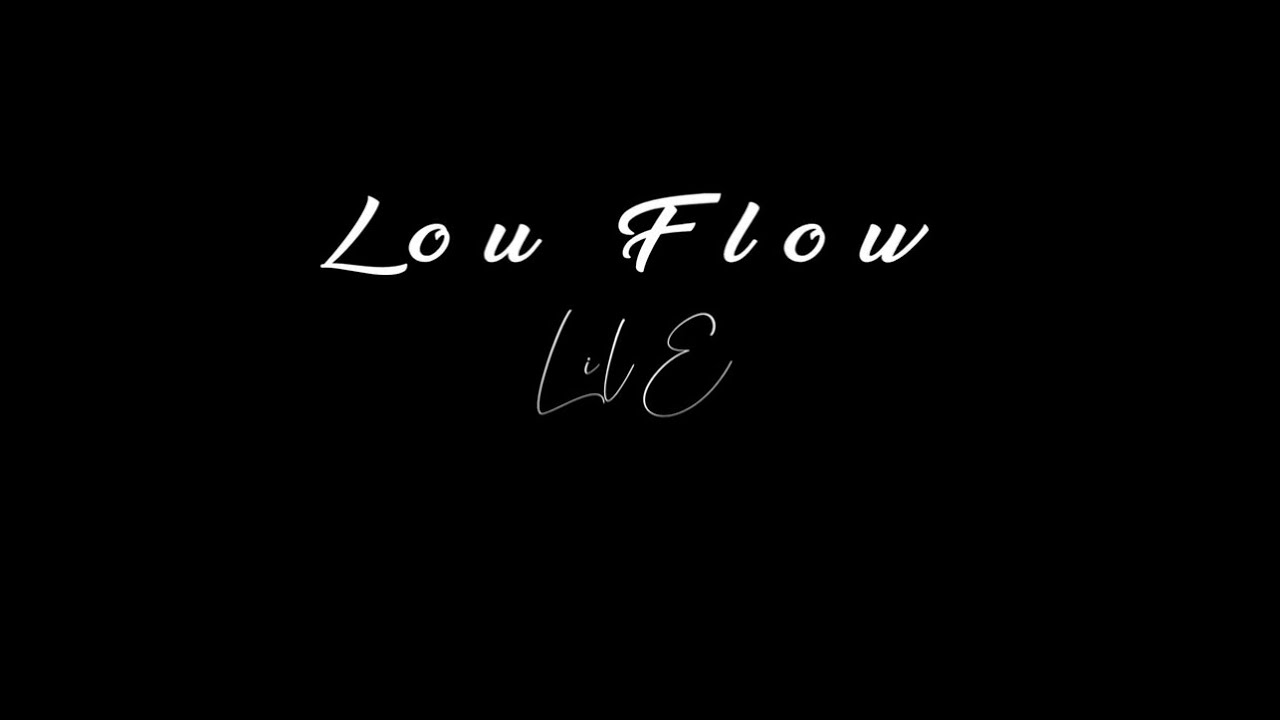 Lil E - Lou Flow (Official Music Video) - YouTube