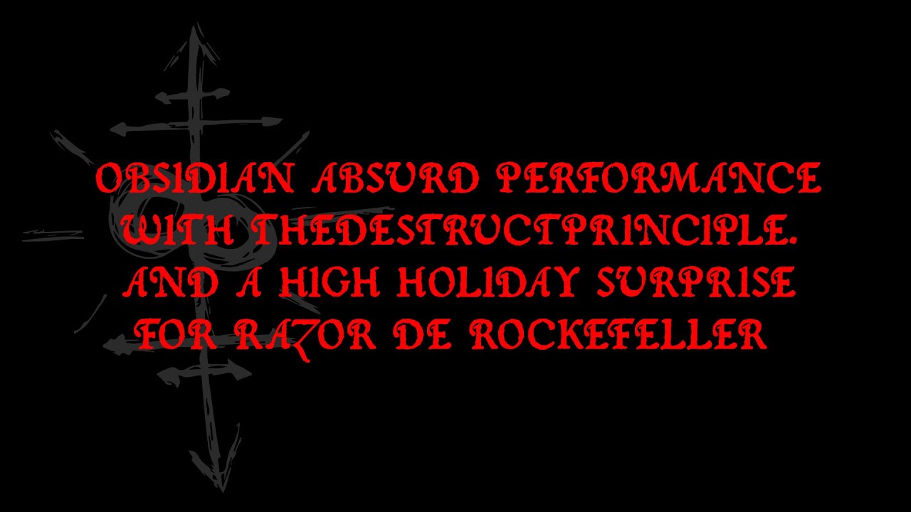 Obsidian Absurd Performance and High Holiday surprise for Razor De ...