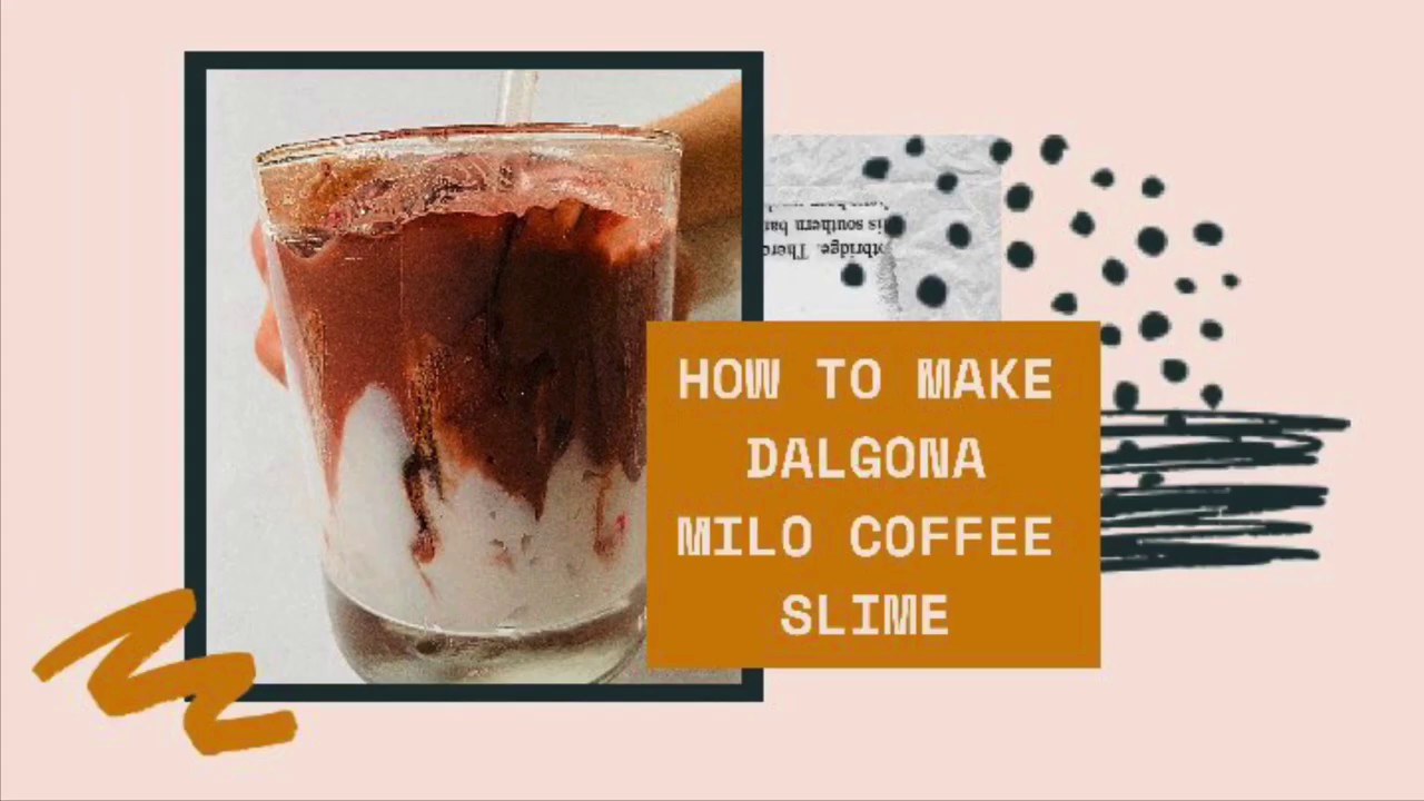 HOW TO MAKE DALGONA COFFEE SLIME - YouTube