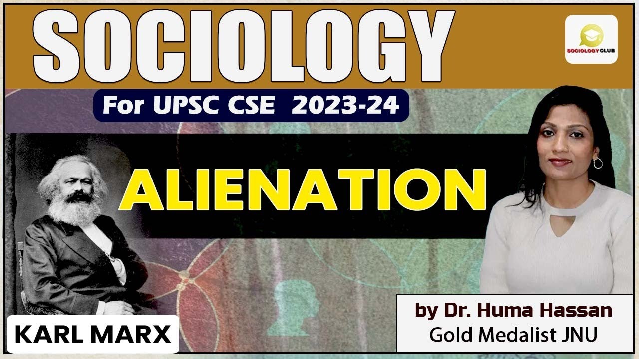 Sociology for UPSC : Karl Marx Theory of Alienation | Sociology ...