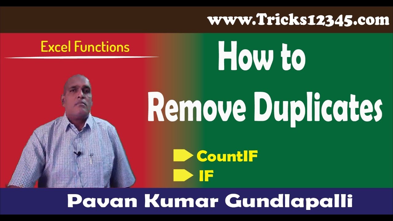How To Remove Duplicates Using COUNTIF Function Video Excel Functions Statistical How To Remove Duplicates Using COUNTIF Function Video Excel Functions Statistical